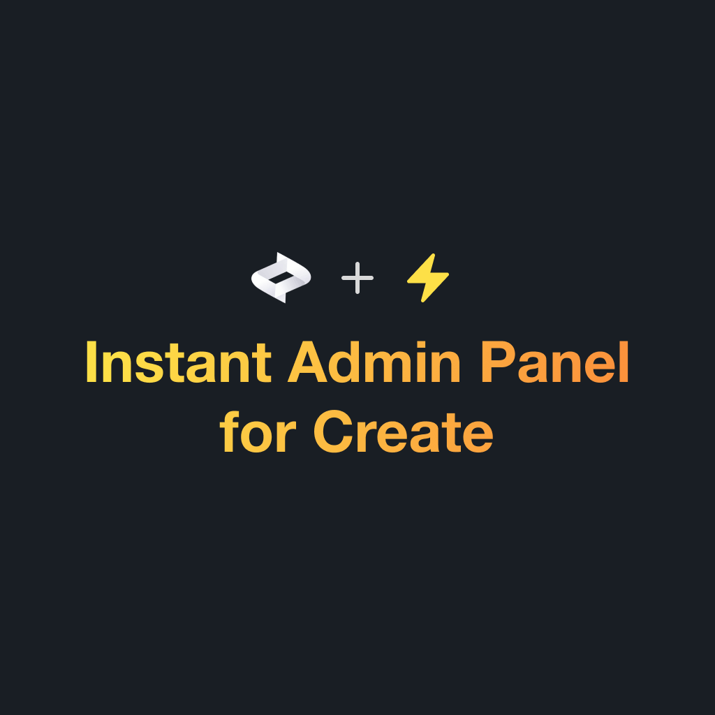 Instant Admin Panel for Create · Flashboard